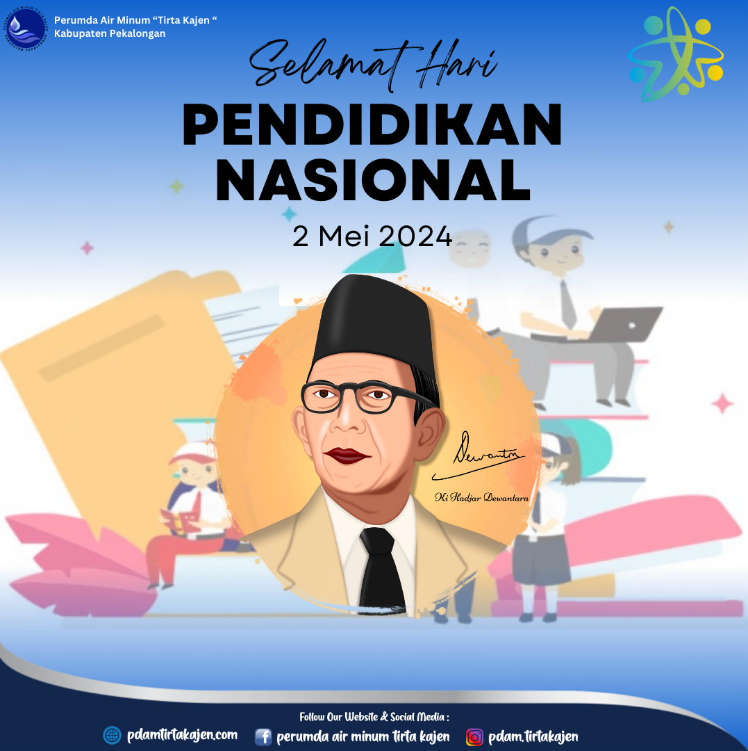 Selamat Hari Pendidikan Nasional 2 Mei 2024